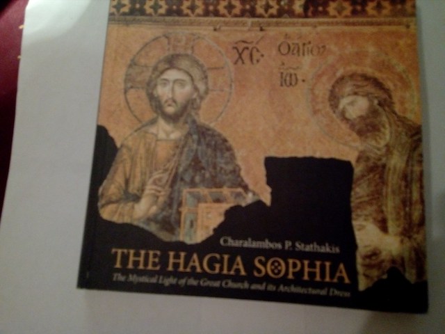 The Hagia Sophia, Charalambos P. Stathakis /nova!/