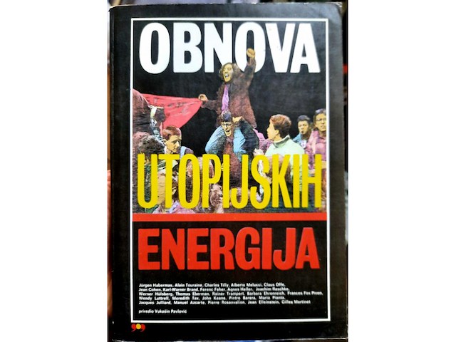 Obnova utopijskih energija