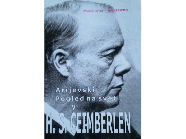 H. S. Čeimberlen - Arijevski pogled na svet