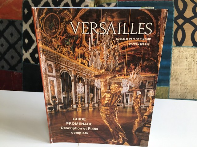 Versailles Gerald van der Kemp/Daniel Meyer Guide