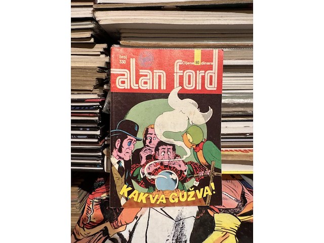 ALAN FORD 330 – KAKVA GUŽVA