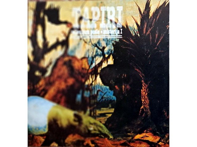LP: TAPIRI - MILENIJUM POSLE-MISTERIJA I