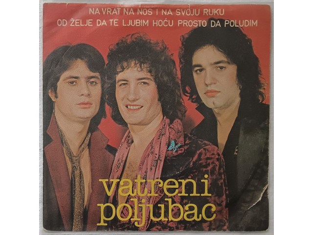 VATRENI POLJUBAC - Na vrat na nos i na svoju ruku