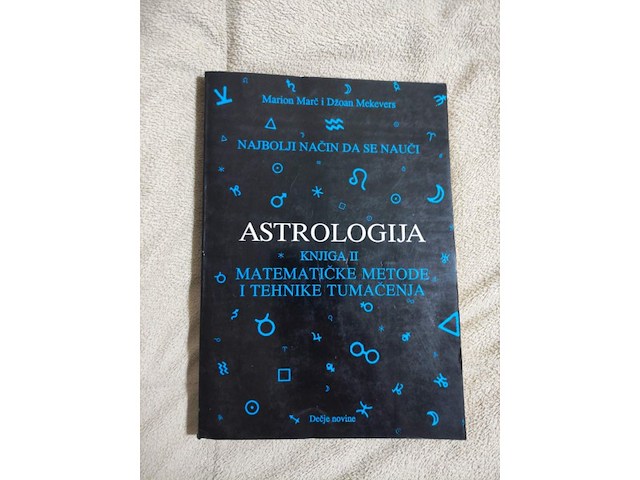 Astrologija II,Matematičke metode i tehnike tumačenja
