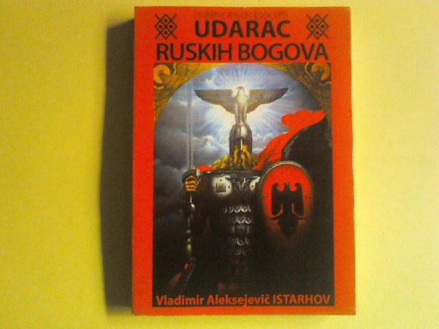 Vladimir Aleksejevič Istarhov - Udarac ruskih bogova