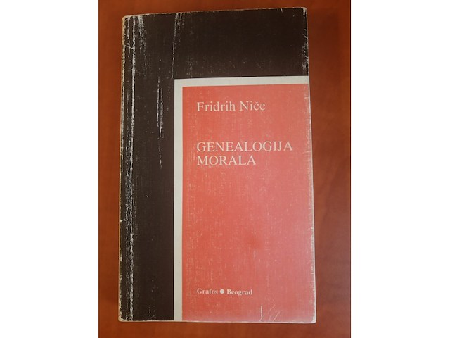 Fridrih Niče - Genealogija morala