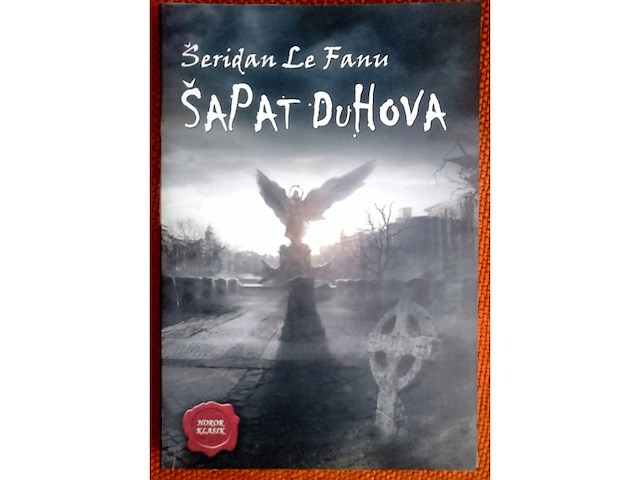 Šapat duhova, Šeridan Le Fanu. Horor.