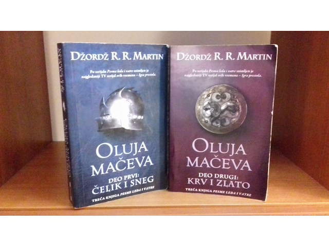 Oluja mačeva 1-2 Čelik i sneg/Krv i zlato,Dž.R.R.Martin