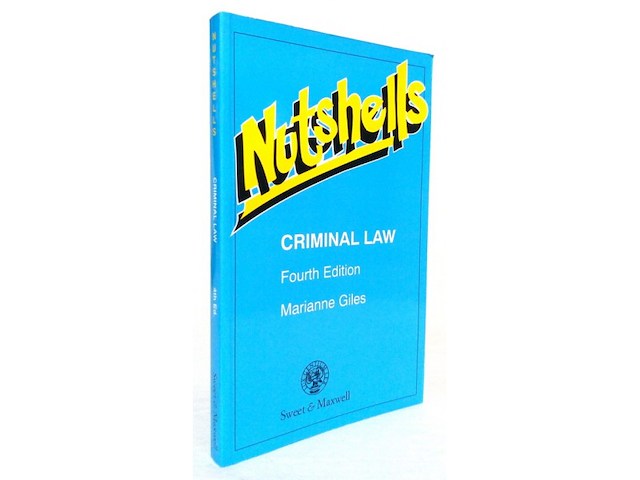 Criminal Law in a Nutshell - Marianne Giles
