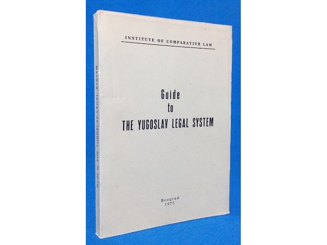 Guide to the Yugoslav Legal System