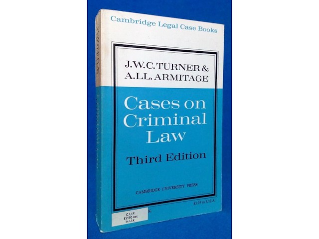 Cases on Criminal Law - Turner, Armitage
