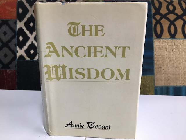 The Ancient Wisdom  Annie Besant  Drevna mudrost