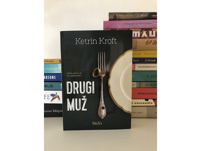 DRUGI MUŽ - Ketrin Kroft