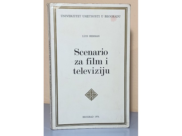 SCENARIO ZA FILM I TELEVIZIJU Luis Herman