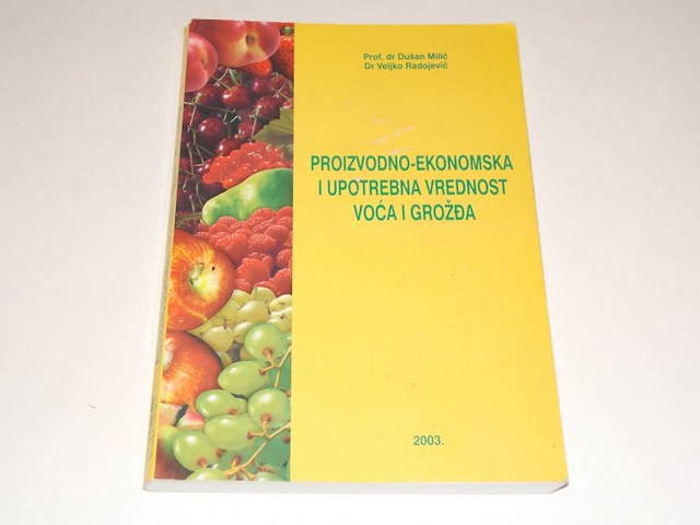 Proizvodno-ekonomska i upotrebna vrednost voća