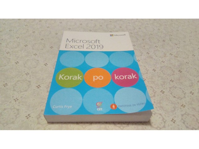 MICROSOFT EXCEL 2019,,KORAK PO KORAK,,,NOVO !