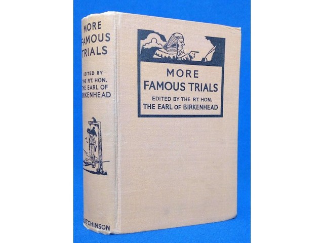 More Famous Trials - Earl Frederick Edwin Smith Birkenh