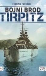 Bojni Brod Tirpitz Od Zvonimir Freivogel