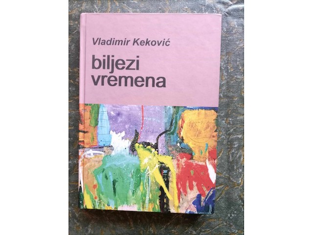 Biljezi vremena- Vladimir Keković