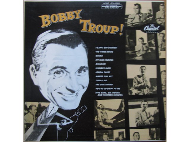 Bobby Troup - Bobby Troup!