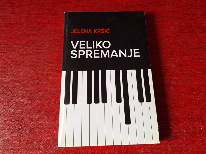 VELIKO SPREMANJE - JELENA KRŠIĆ