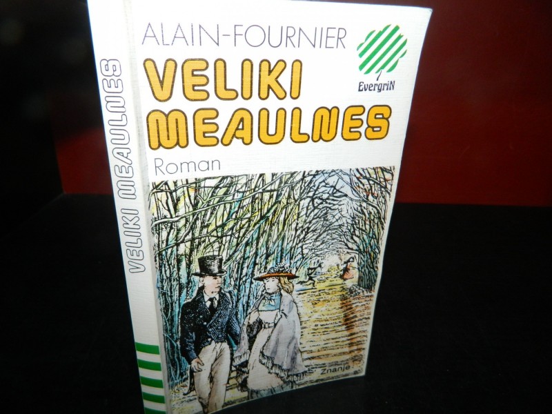 Veliki Meaulnes, Alain-Fournier