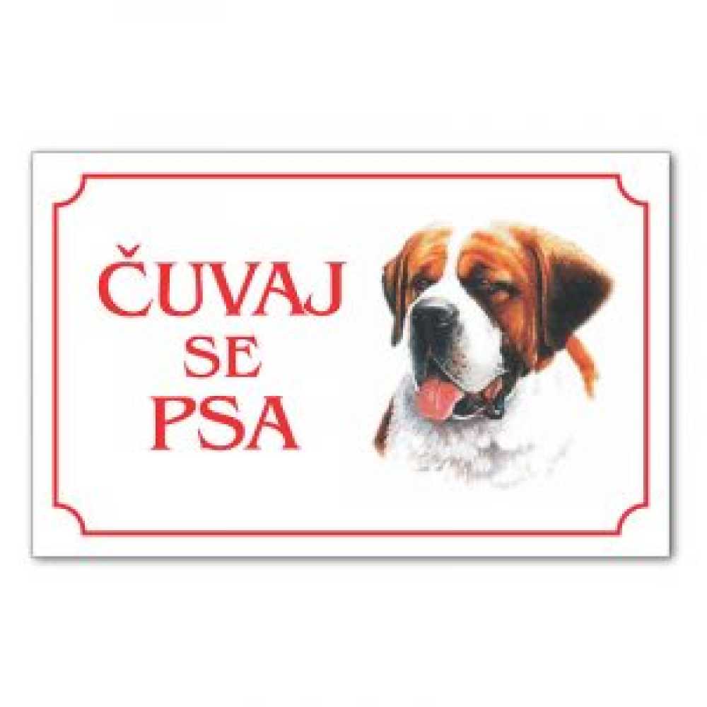 Tabla Čuvaj se psa - BERNARDINAC