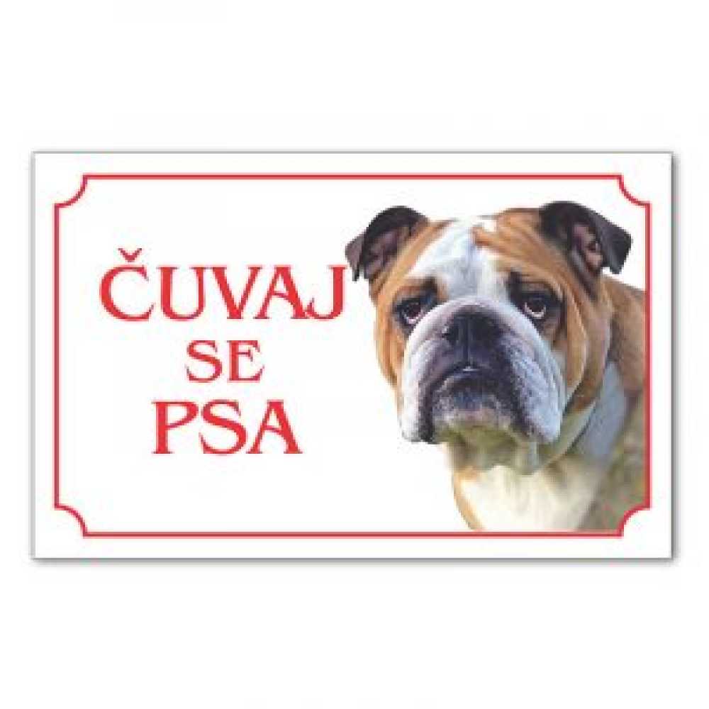 Tabla Čuvaj se psa - BULDOG