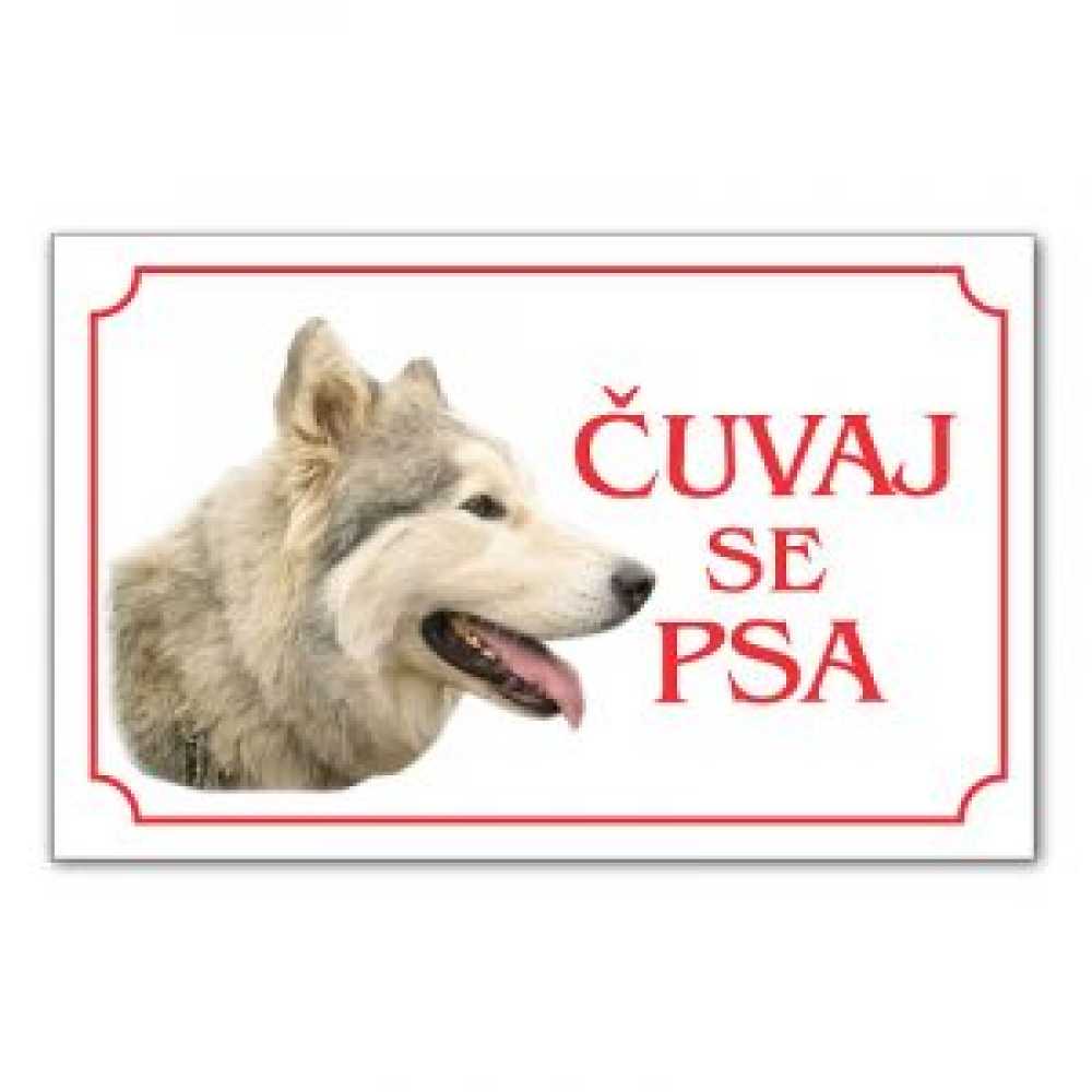 Tabla Čuvaj se psa - HASKI