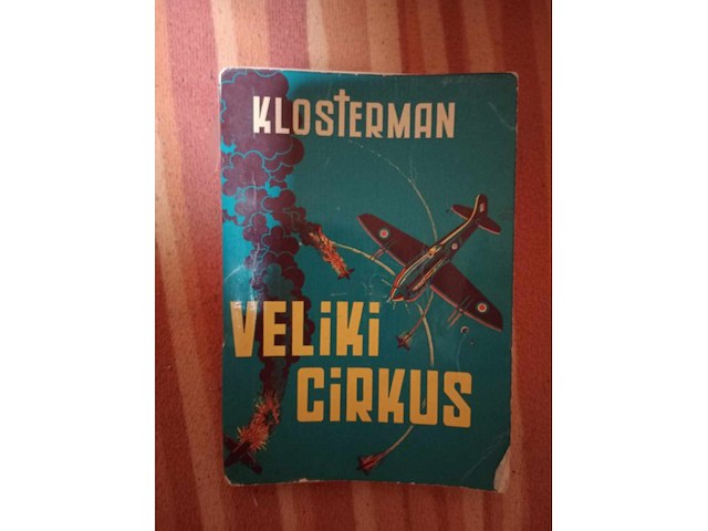 VELIKI CIRKUS - Pjer Klosterman