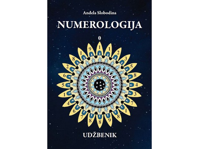 NUMEROLOGIJA udzbenik - Andjela Slobodina - NOVO