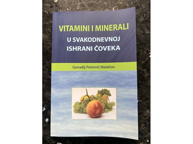 Vitamini i minerali u svakodnevnoj ishrani čoveka