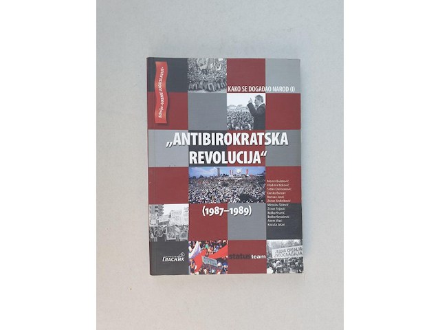 Antibirokratska revolucija kako se dogadjao narod  1