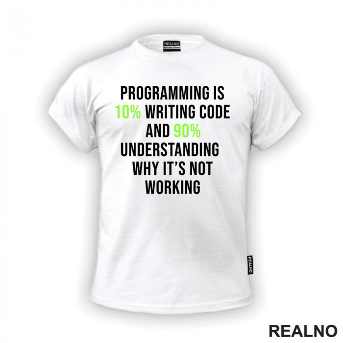 PROGRAMMING AND WRITTING CODE - GEEK - MAJICA