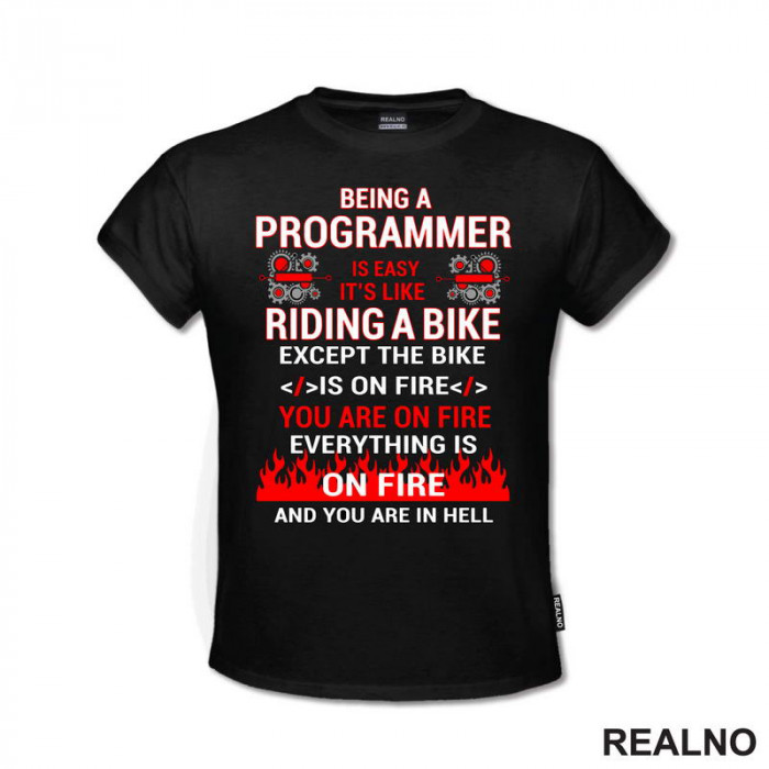 PROGRAMMING IS LIKE RIDING A BIKE - GEEK - MAJICA