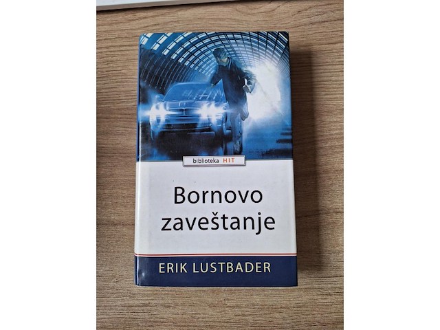 Bornovo zaveštanje Erik Lustbader