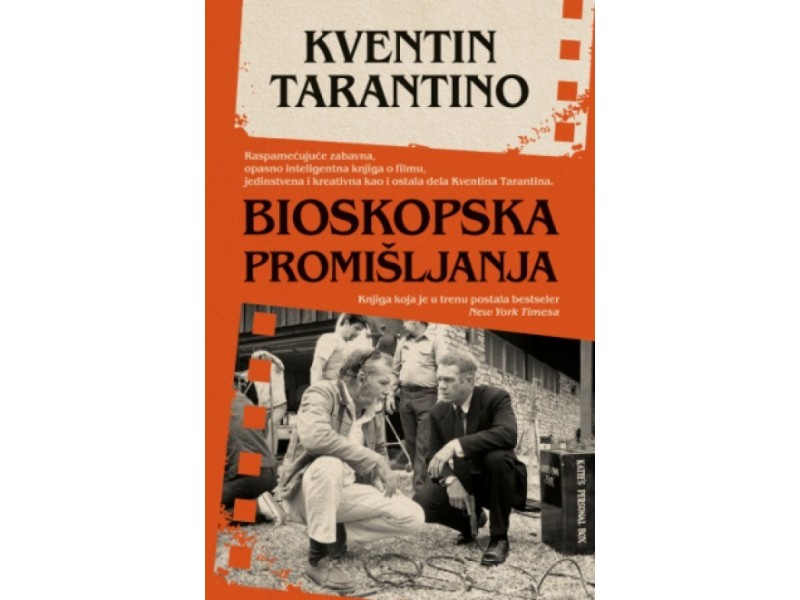 Bioskopska promišljanja - Kventin Tarantino NOVO!!!