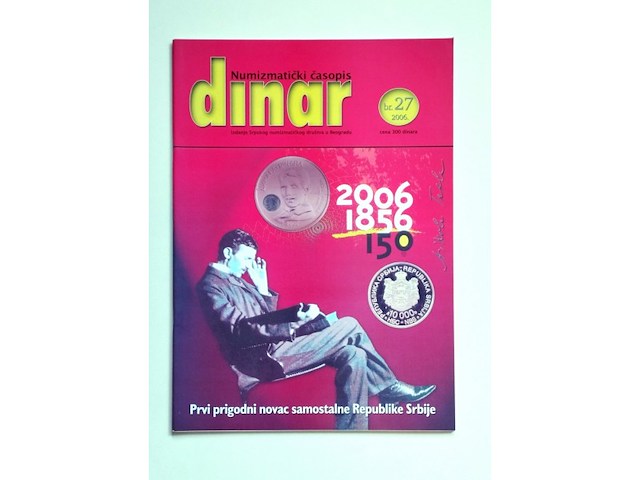 Numizmatički časopis Dinar br 27., 2006 god