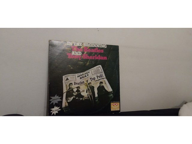 The Beatles And Tony Sheridan – In The Beginning  2XLP