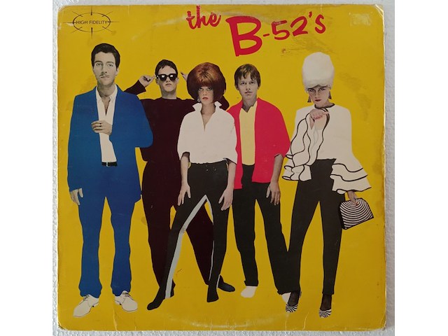 LPS B-52`s - High Fidelity (YU)
