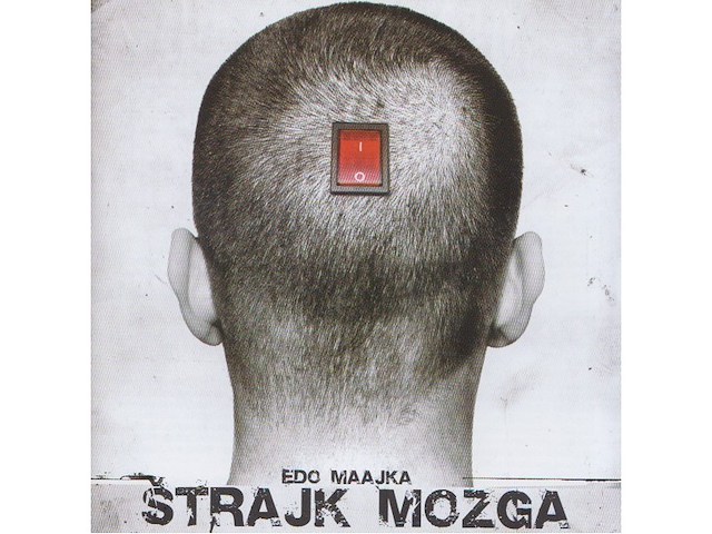 Edo Maajka ‎– Štrajk Mozga CD