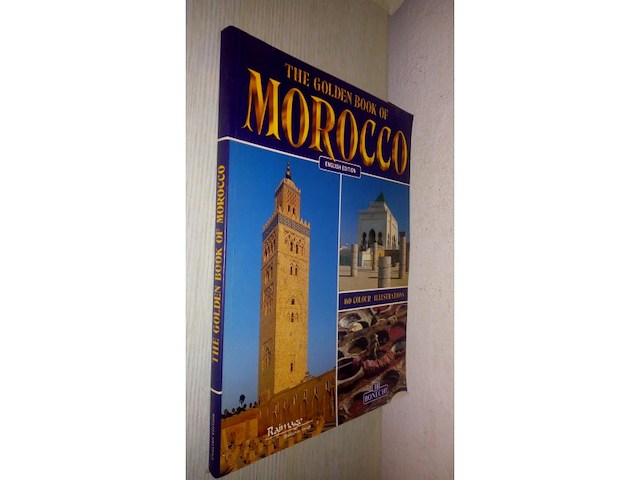 The Golden Book of Morocco