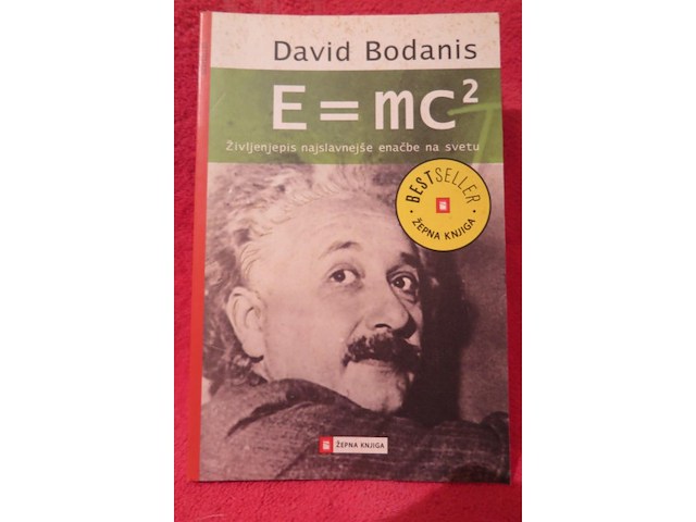 David Bodanis - E=mc2