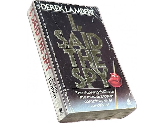 I said the spy—Derek Lambert