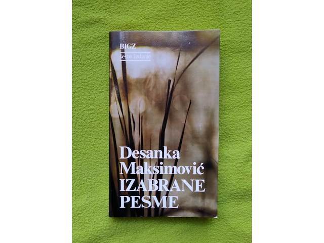 Desanka Maksimovic - Izabrane pesme