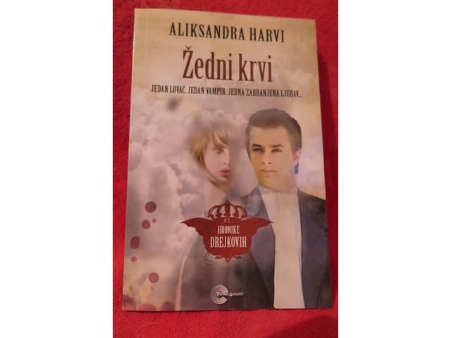 Aliksandra Harvi - Žedni krvi