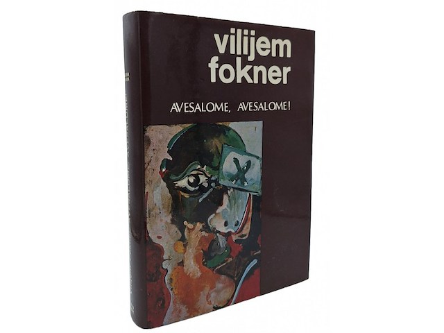 Vilijam Fokner - AVESALOME, AVESALOME! Nobelova nagrada