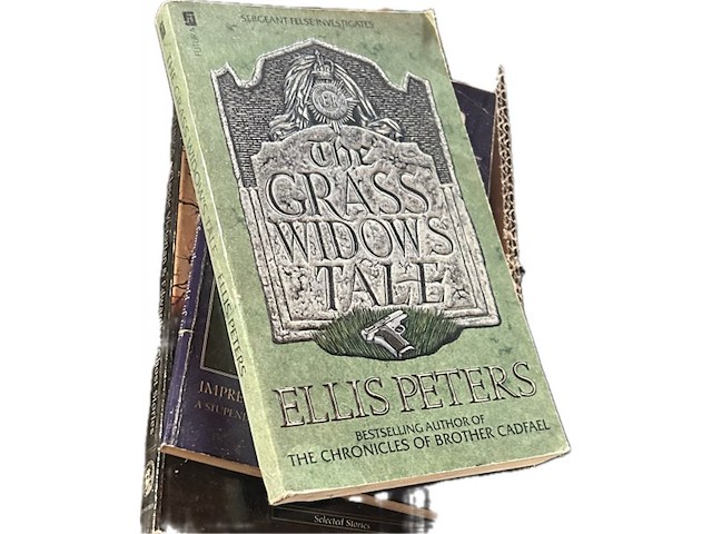 Ellis Peters- The Grass widows tale