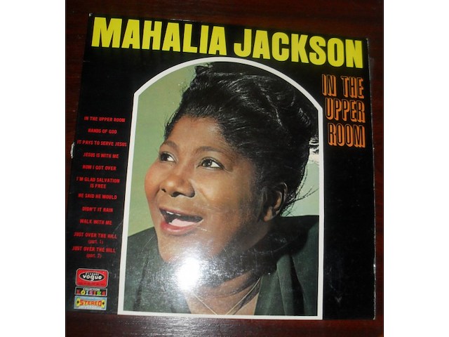 Mahalia Jackson - In The Upper Room