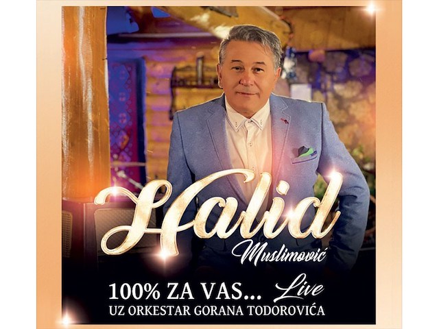 Halid Muslimović - 100% za vas... (live)